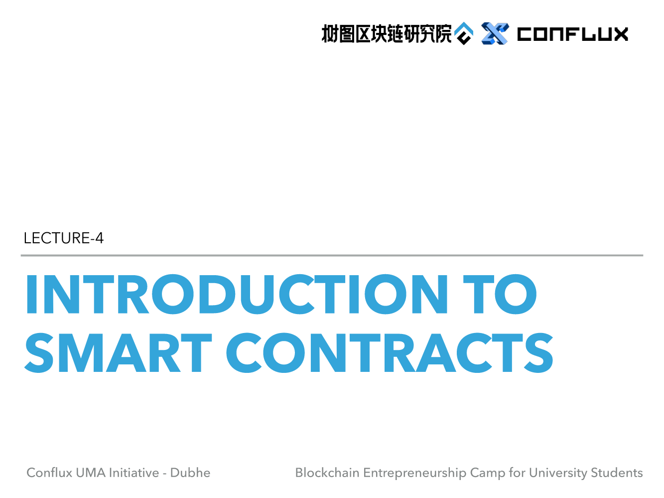 Lecture 4 - Introduction to Smart Contracts 01